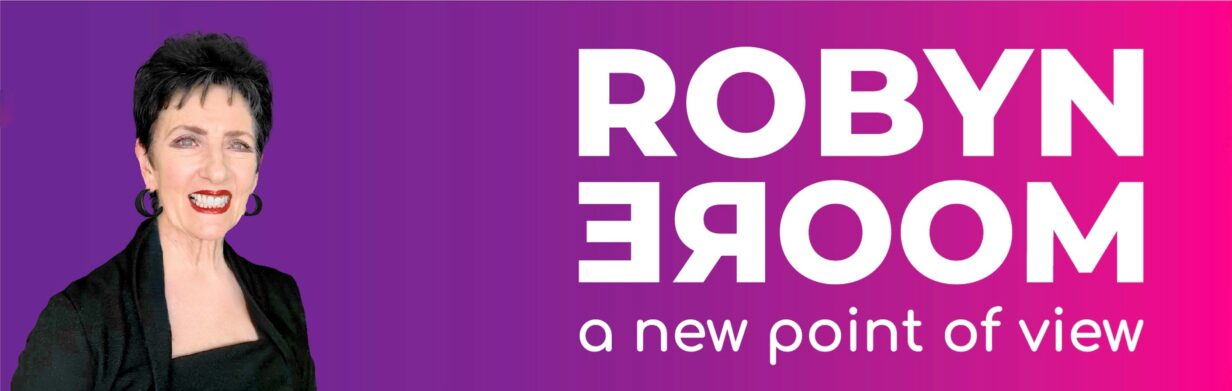 Robyn Moore - Professional Speaker, A New Point Of View - Business Events Tasmania